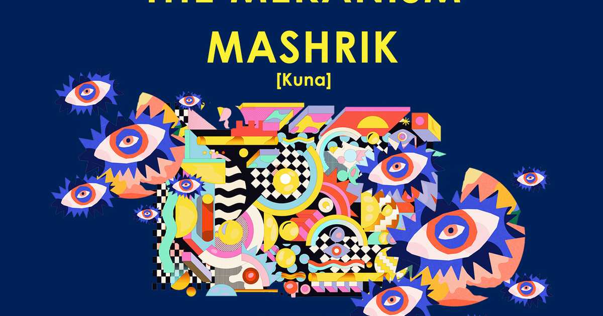 Mashrik [Kuna], The Mekanism and Armii1n at Do Not Sit On The Furniture ...