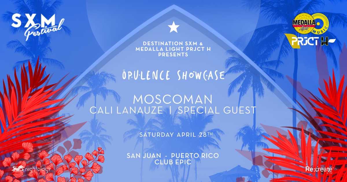Destination SXM: Opulence Showcase em Club Epic, Porto Rico