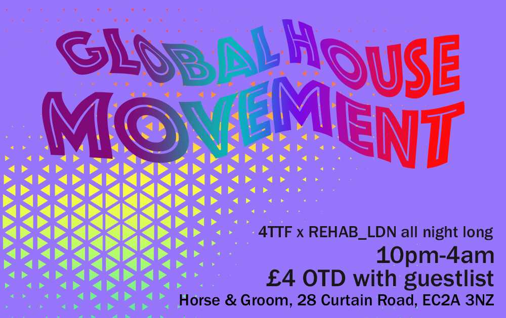 4TTF and Rehab_LDN at The Horse & Groom, London