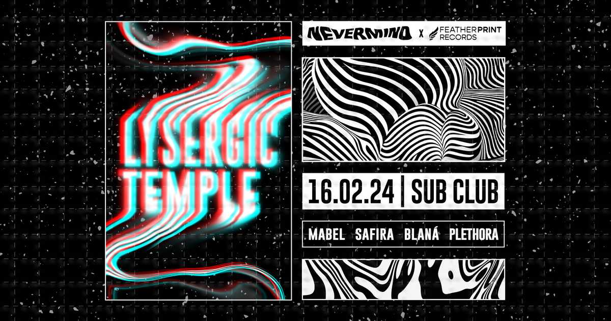 Lysergic Temple: FPR x NVM [ft Mabel & Safira] at Sub Club Melbourne ...