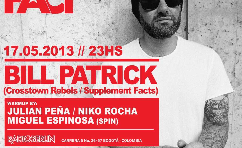 Fact & Radioberlin presentan a Bill Patrick en Radio Berlín, Bogotá