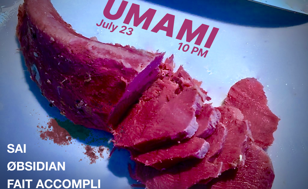 UMAMI at TBA - San Francisco, San Francisco/Oakland