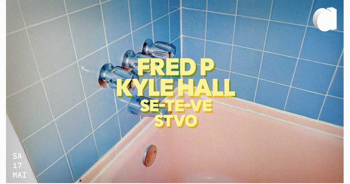 Fred P · Kyle Hall · Se-te-ve · STVO at Audio Club, Geneva