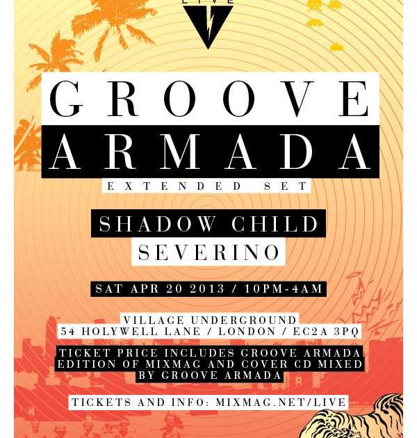 Mixmag Live presents Groove Armada en Village Underground, London