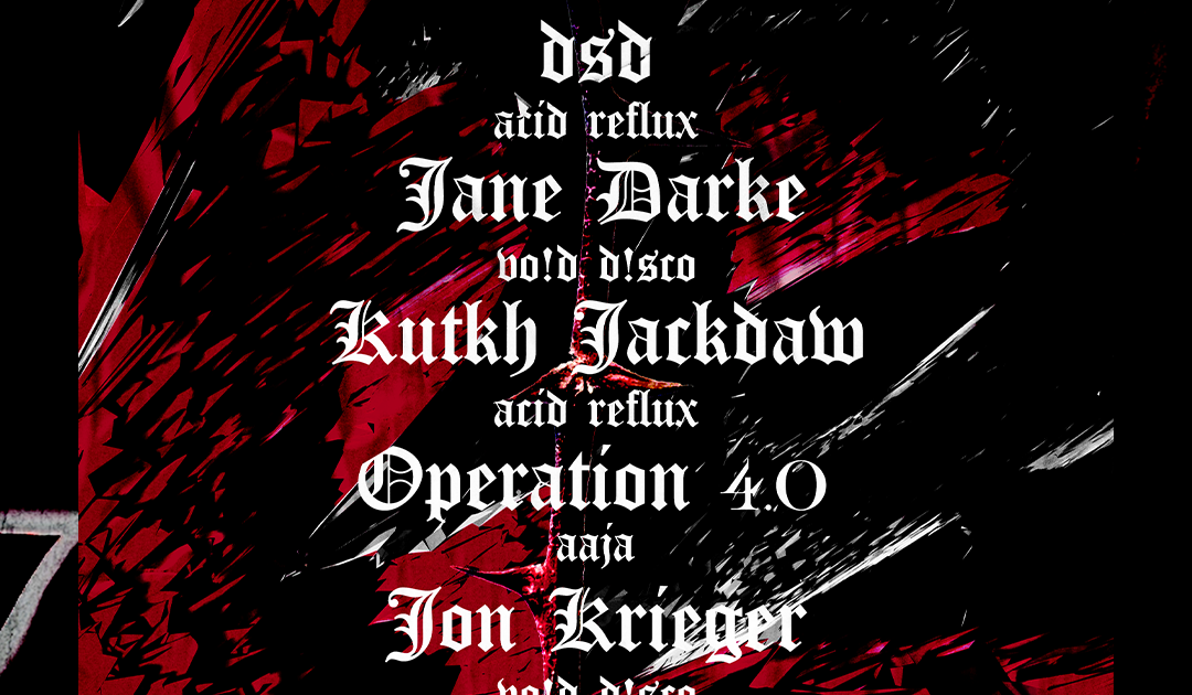 VO!D D!SCO: DSD, Jane Darke, JON KRIEGER, Kutkh Jackdaw & Operation 4.0 ...