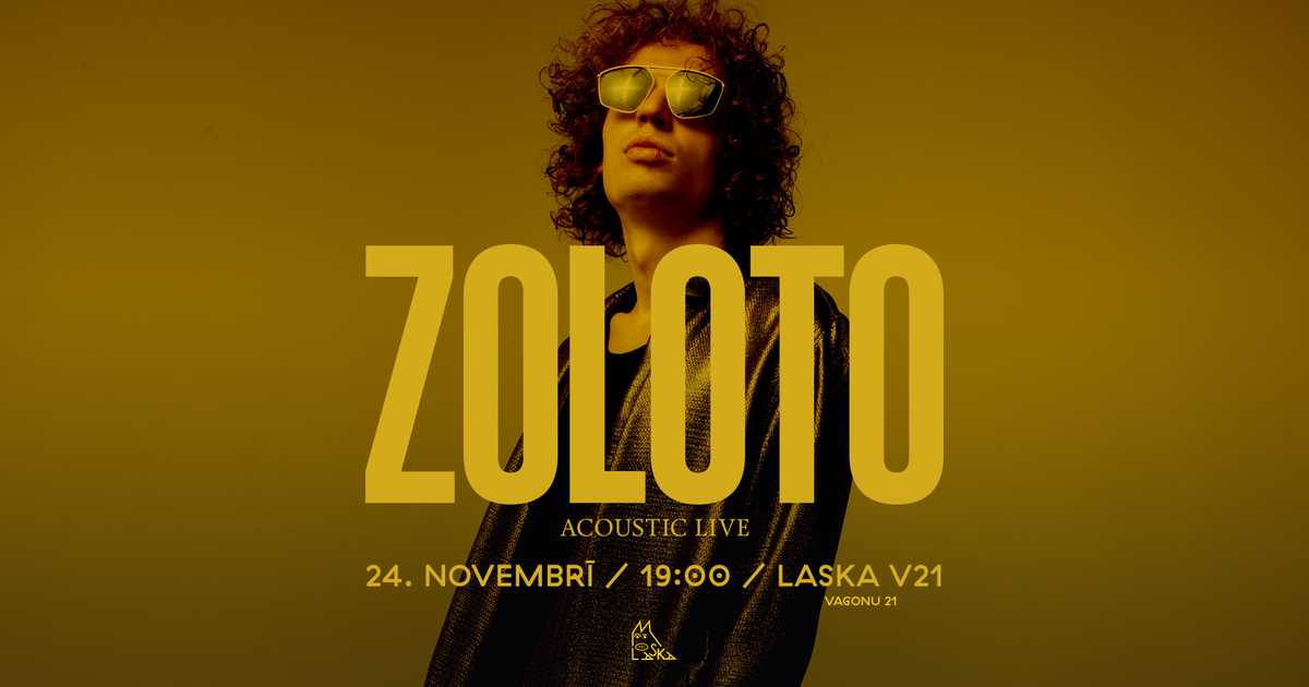 ZOLOTO - ACOUSTIC LIVE at Laska V21, Riga