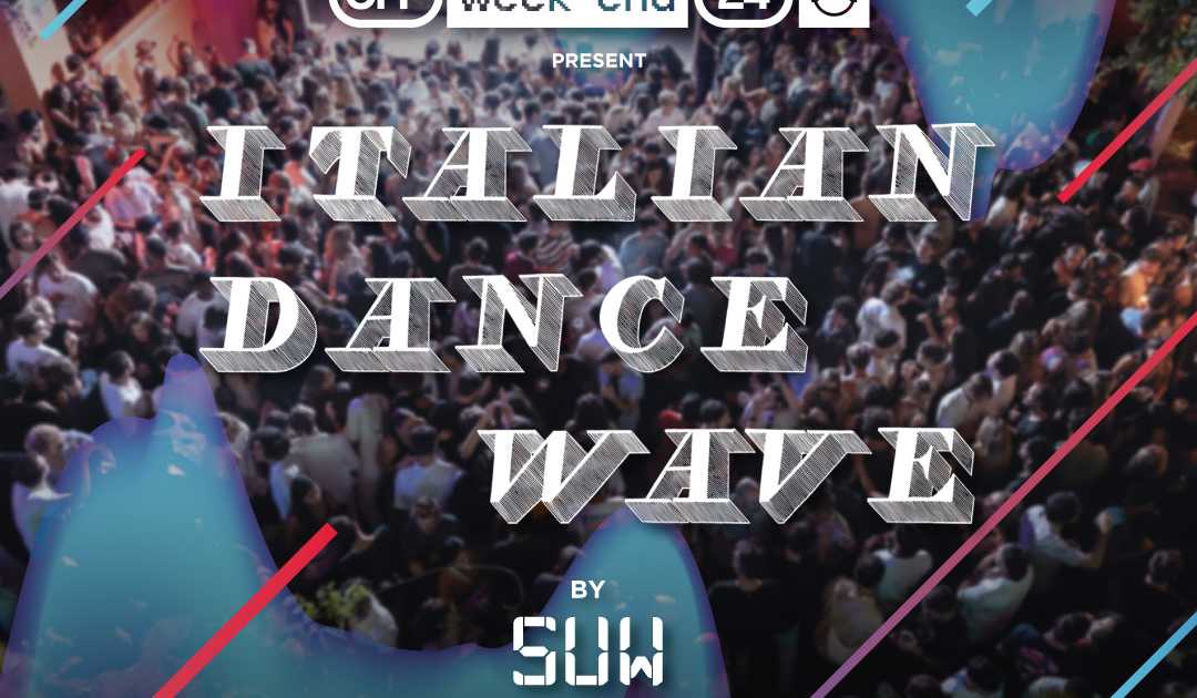 OFF-WEEK ITALIAN DANCE WAVE X SUW at La Terrrazza, Barcelona