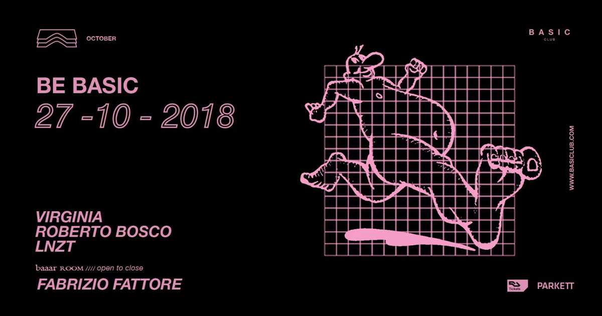 Be Basic with Virginia, Roberto Bosco and More en Basic Club, Nápoles