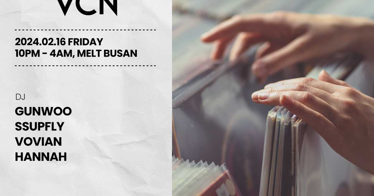 Vinyl Collectors Night [VCN] vol.2. with GUNWOO & VOVIAN at Melt, Busan