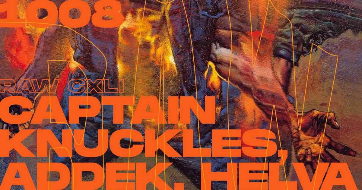 RAW CXLI with Captain Knuckles, Addek, Helva at Aether Club Budapest ...