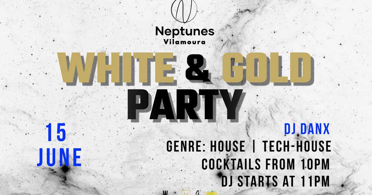 White and Gold Party en Neptunes Vilamoura, Algarve