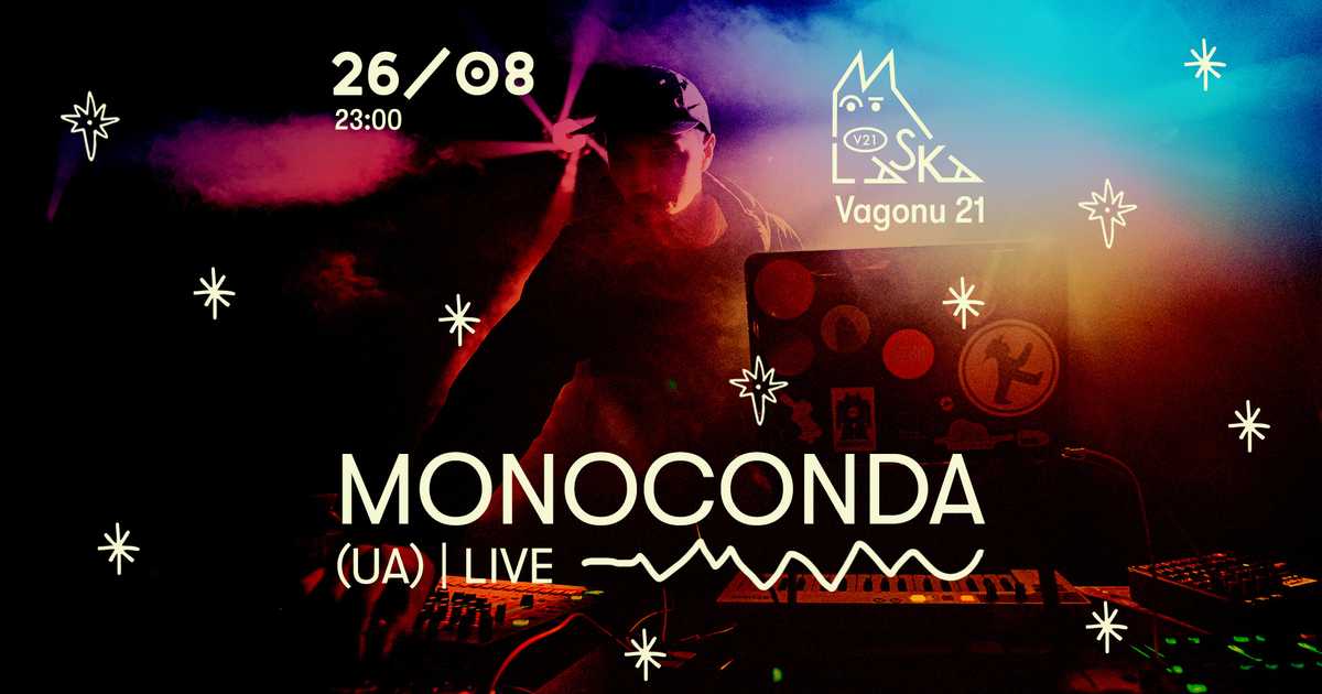 Monoconda (UA) - LIVE at Laska V21, Riga