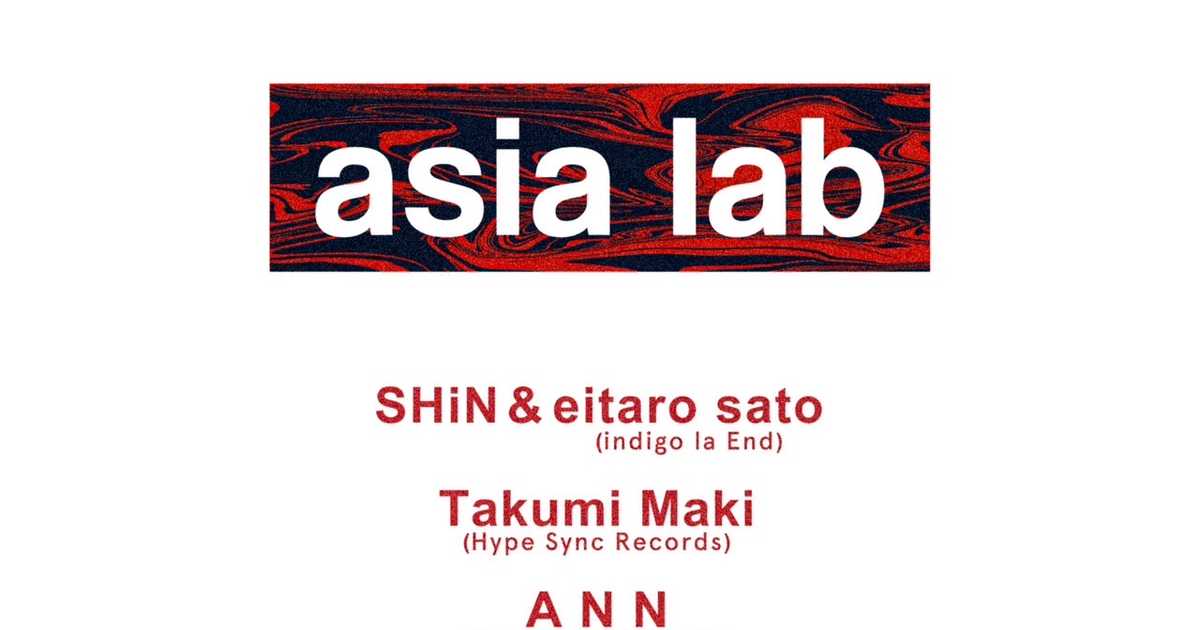 asia lab at clubasia, Tokyo