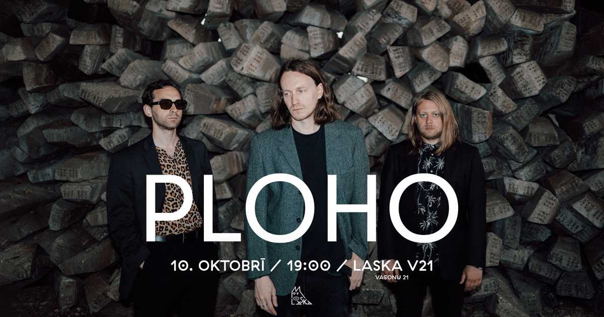 PLOHO - LIVE + Special Guest ANAIT at Laska V21, Riga