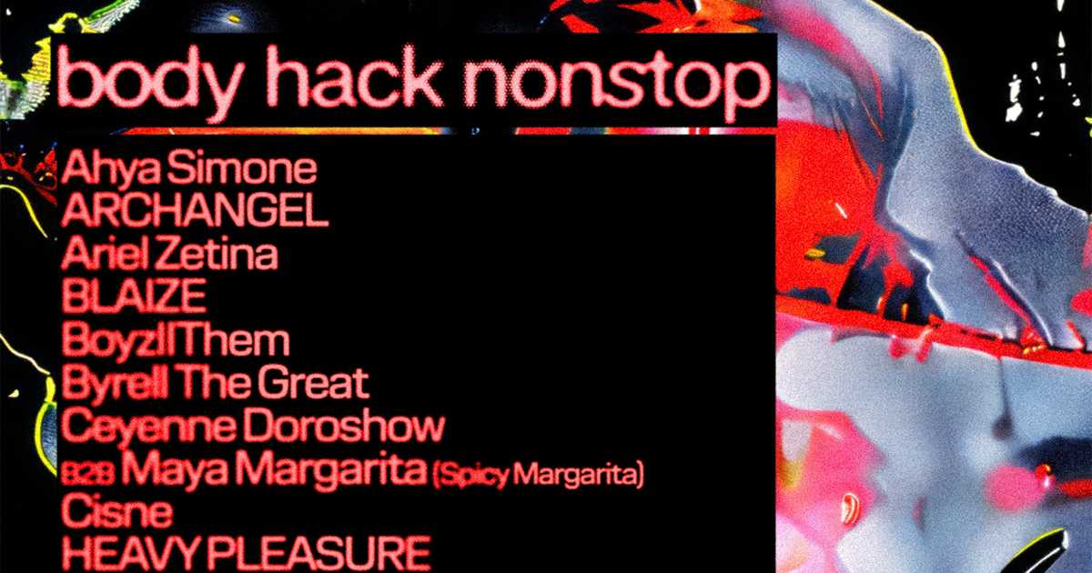 Body Hack Nonstop at The Tuck at Nowadays, New York City