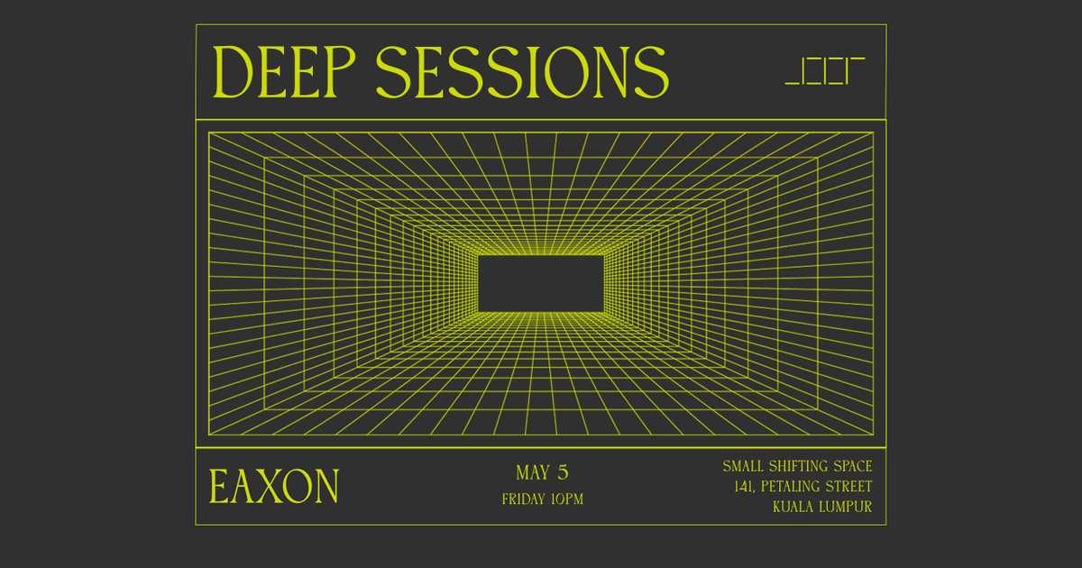 Deep Sessions at Small Shifting Space, Kuala Lumpur