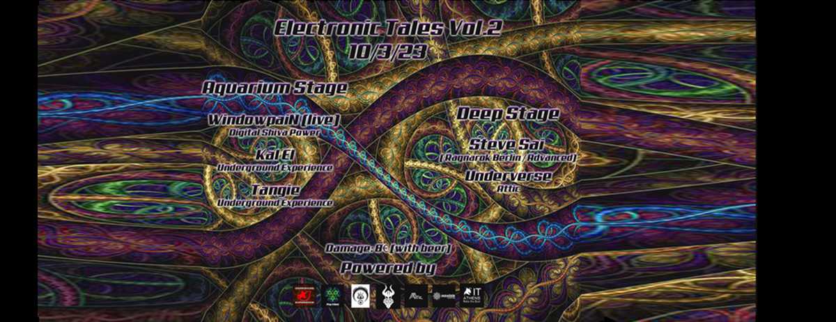 Fri. 10/03 - Electronic Tales vol.2 - Psytrance and Techno (2 stages) at IT- Athens at IT Athens ...