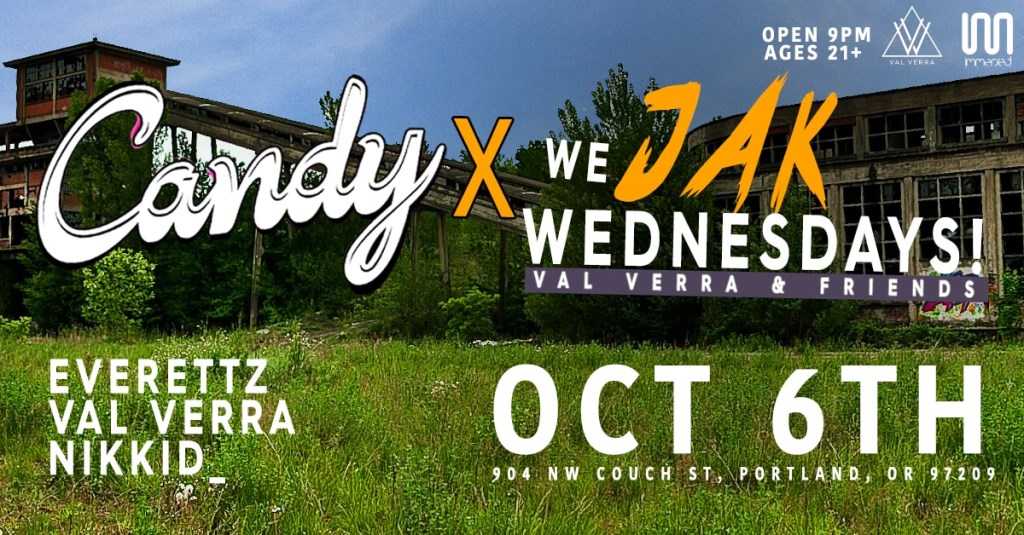 WE JAK Wednesday's PDX Immersed Music at Candy, Portland