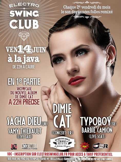 Electro Swing Club with Dimie Cat, Sacha Dieu, Spry Bry & Typoboy at La Java, Paris