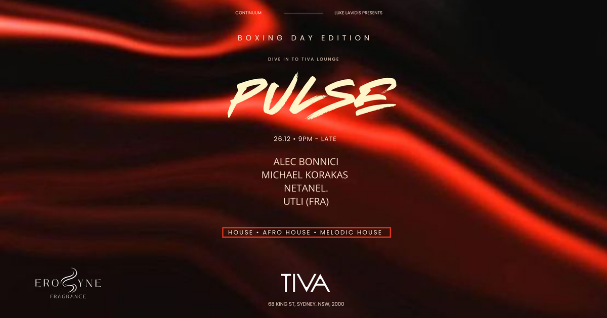 Pulse I Tiva Lounge at Tiva, Sydney