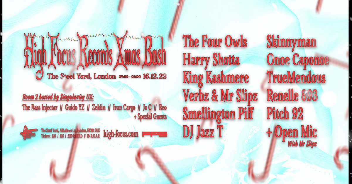High Focus Xmas Bash - London at The Steel Yard, London
