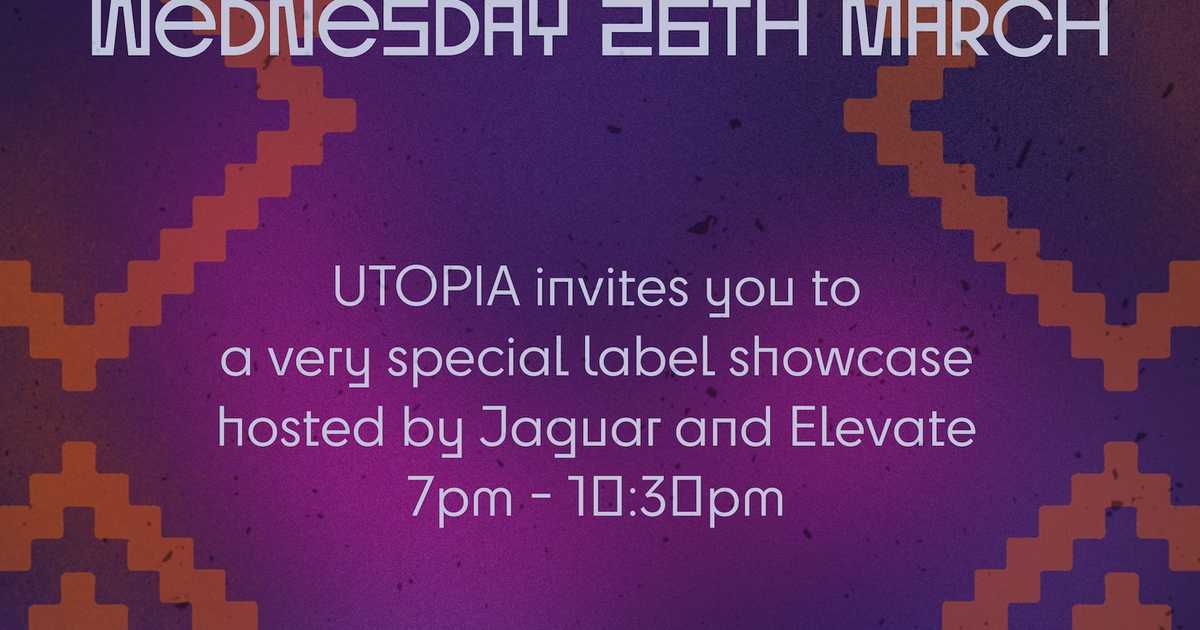 Defected & Elevate present: UTOPIA Label Showcase at The Basement, Defected HQ, London