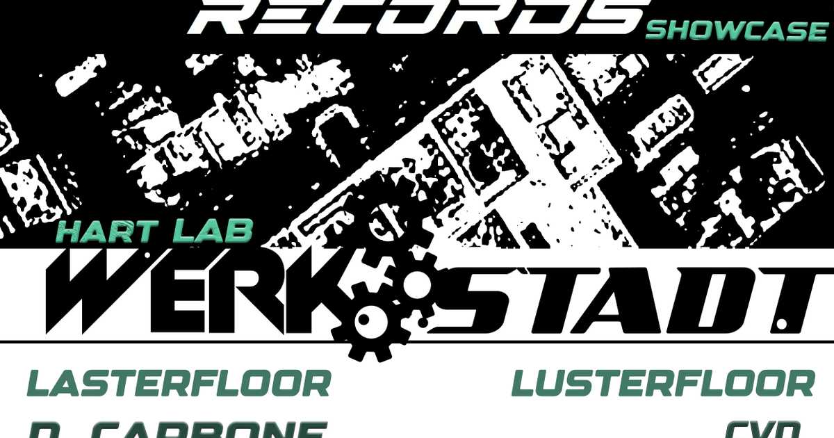 WERKSTADT with HART LAB x CARBONE RECORDS bei Das Werk, Vienna