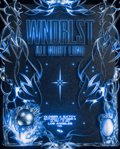 SXTCY x CLOSER present WNDRLST (ALL NIGHT LONG) at TBA, Los Angeles