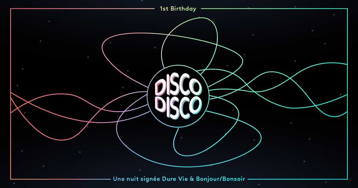 Disco Disco 1st Birthday • Cerrone · DJ Sports · Armless Kid b2b ...