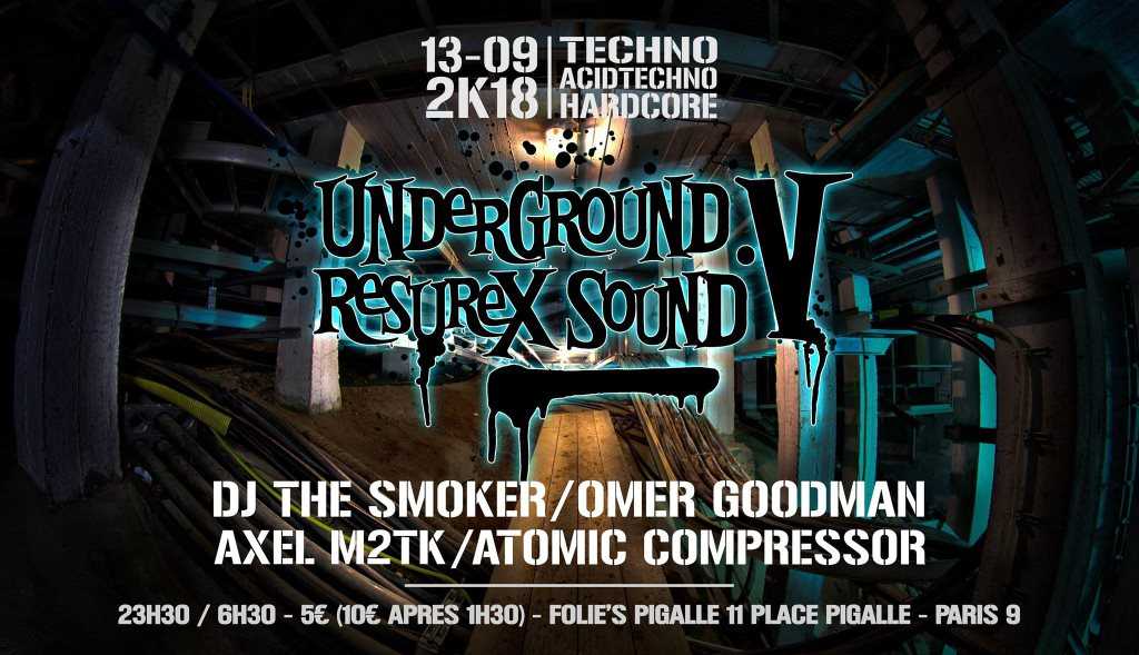 Underground Resurex Sound V5 at Folies Pigalle, Paris
