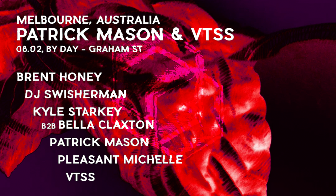 Intercell x Patrick Mason & VTSS at Graham St, Port Melbourne, Melbourne · Tickets