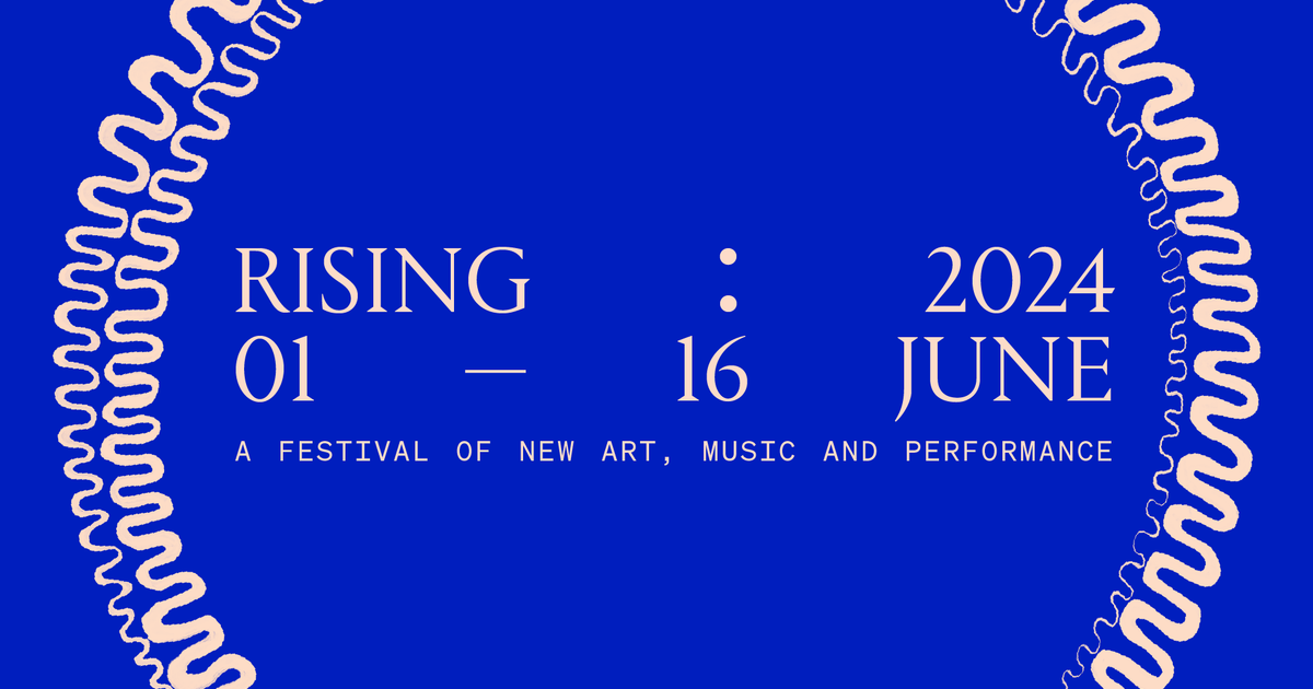 RISING 2024 at TBA - Melbourne multi-venue, Melbourne