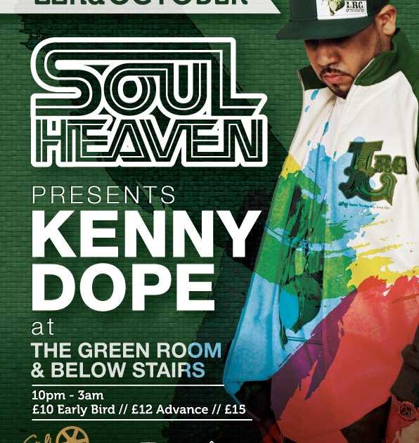 Soul Heaven presents Kenny Dope Gonzalez bij Hawke & Hunter, Edinburgh