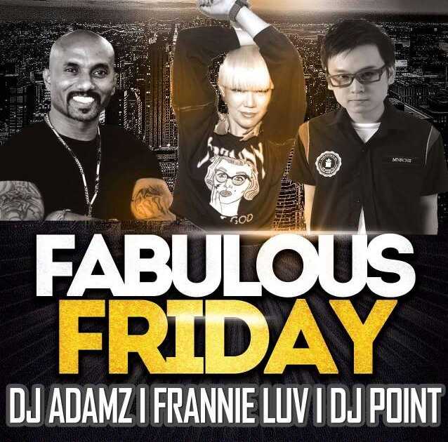 Fabulous Friday with Djadamz ,Dj Frannie Luv & Dj Point bei Gridiron ...