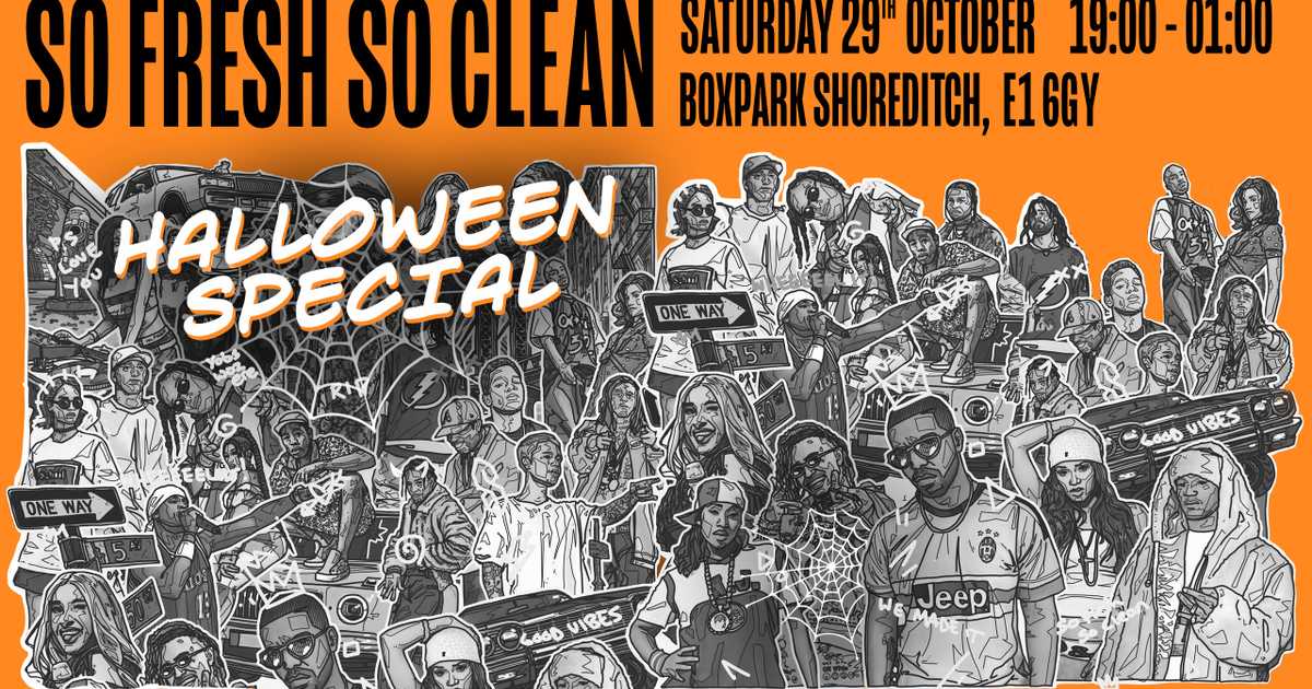 So Fresh So Clean - Saturday 29th October - Halloween at Boxpark bei ...