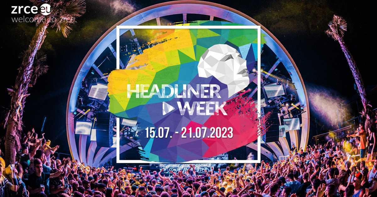 Headliner Week 1 at Zrce Beach, Croatia