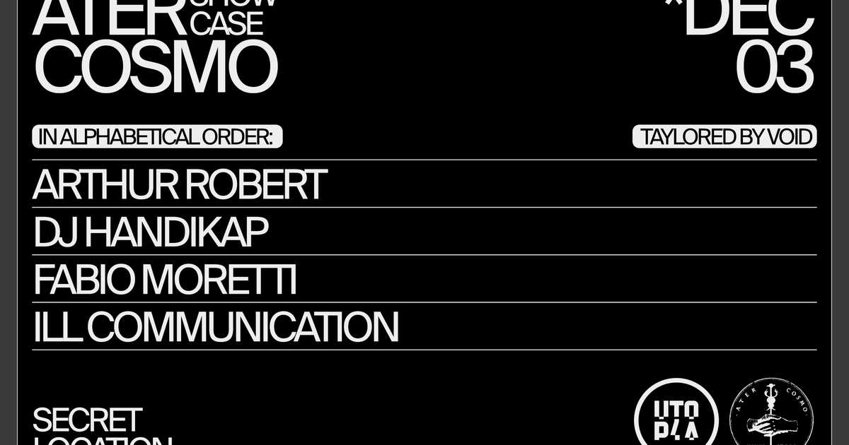 Arthur Robert Ater Cosmo Showcase at Utopia at TBA - Madrid, Madrid