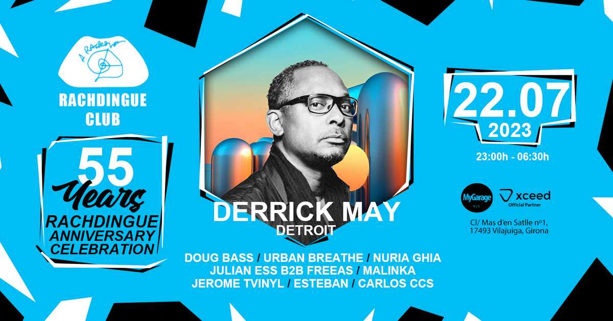 Rachdingue 55th Anniversary with Derrick May a Rachdingue, Barcellona