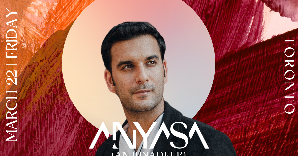 Anyasa (Anjunadeep): North America Tour at TBA, Toronto