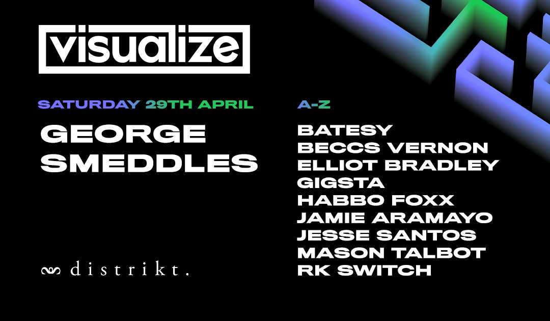 Visualize: George Smeddles Terrace Party at Distrikt, Leeds