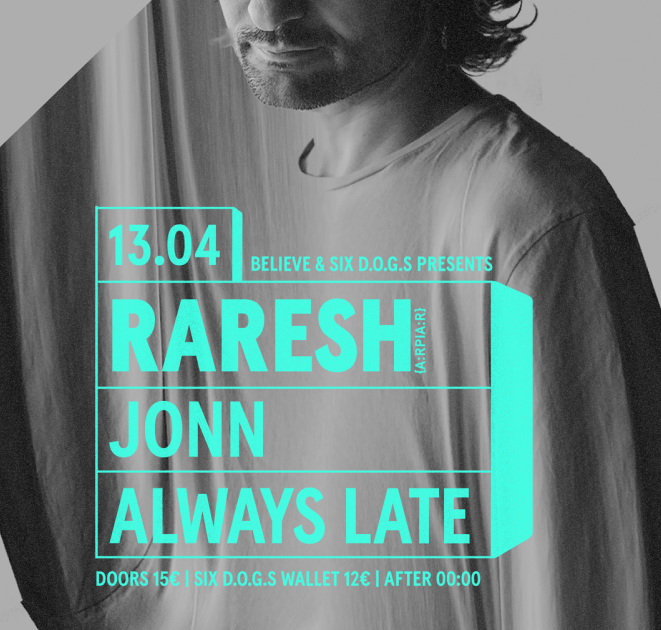 SIX D.O.G.S: BELIEVE with Raresh [a:rpia:r] · Jonn · Always Late at Six ...