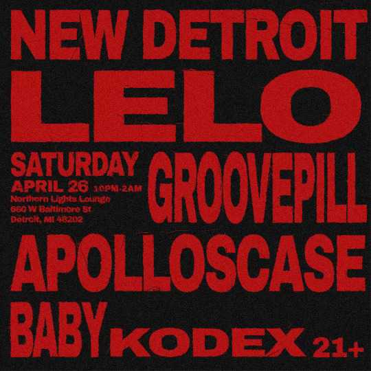 New Detroit (Lelo and Groovepill) at Northern Lights Lounge, Detroit
