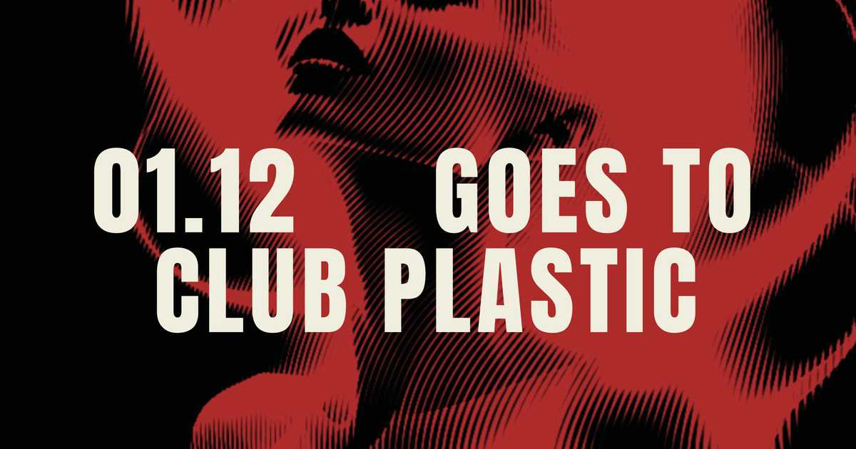 GOES TO Plastic at Plastic, Milan