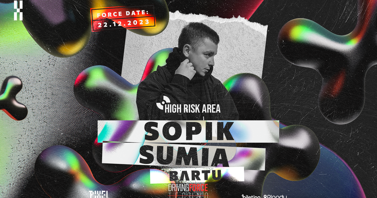 High Risk Area Sopik X SUMIA at Pixel, Ankara