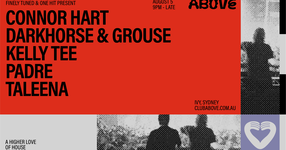 Above — August 5 feat. Taleena & Kelly Tee en The Ivy, Sydney