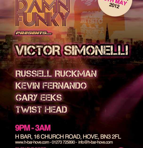 Soul Damn Funky presents: Victor Simonelli em H-Bar, South + East