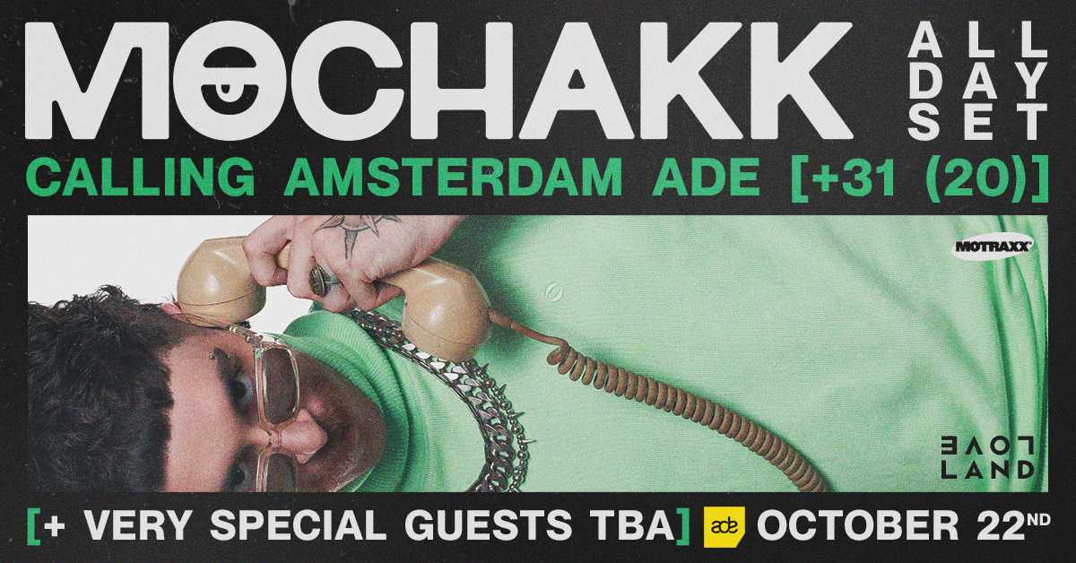 Mochakk Calling ADE x Loveland at Mediahaven - Minervahaven, Amsterdam