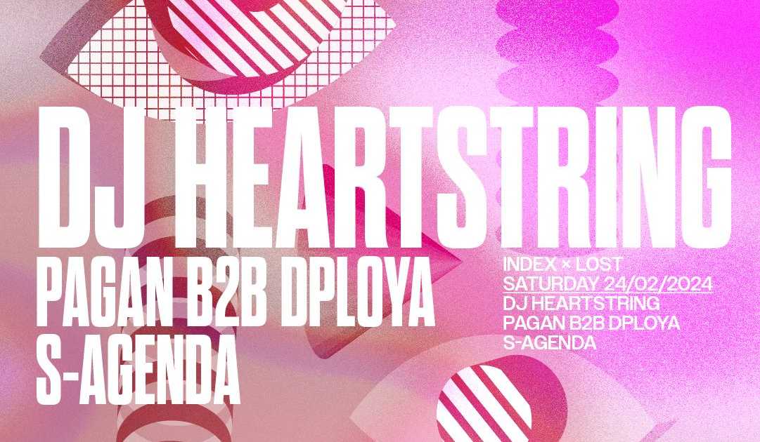 SOLD OUT DJ Heartstring at Index, Dublin