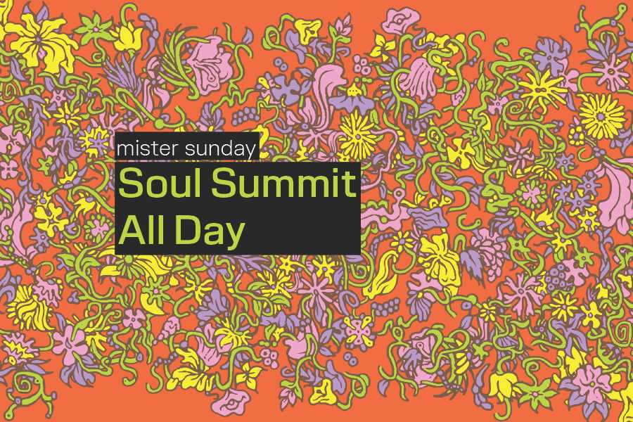 Mister Sunday: Soul Summit Takeover at Nowadays, New York City