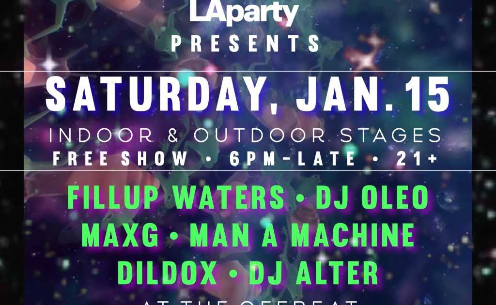 LAparty presents: Fillup Waters, Man A Machine and Maxg at The Offbeat ...